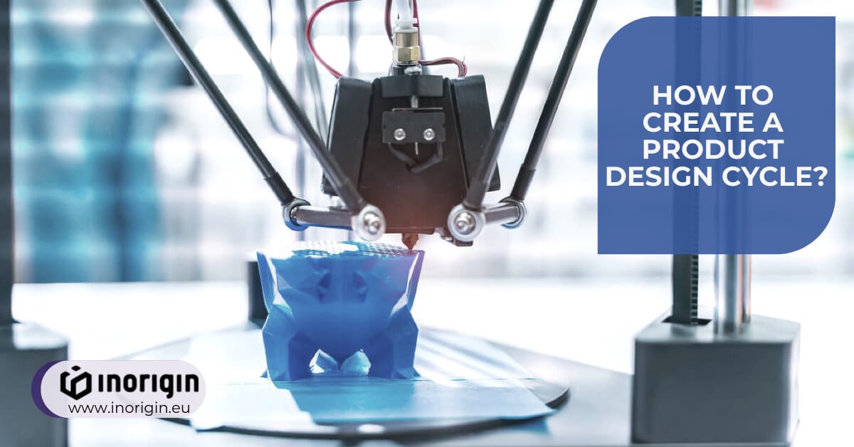 Product Design Cycle: Create Products That People Will Love - Inorigin