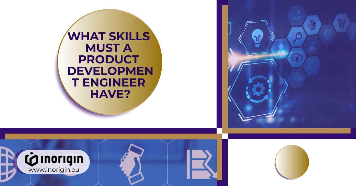 Product Development Engineer: Transforming Business Growth