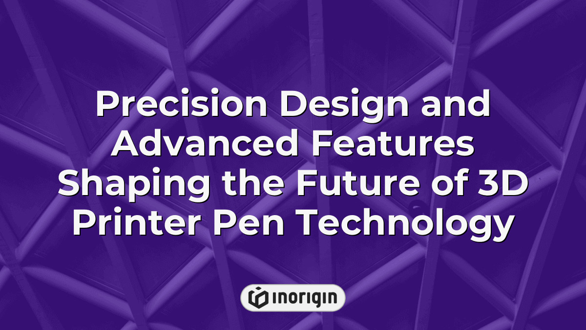 Precision Design And Advanced Features Shaping The Future Of 3d Printer ...