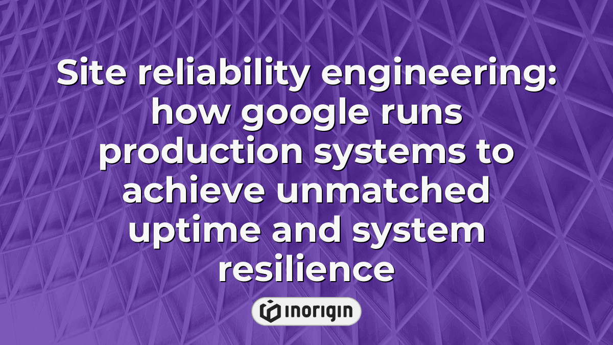 Site Reliability Engineering: How Google Runs Production Systems To ...