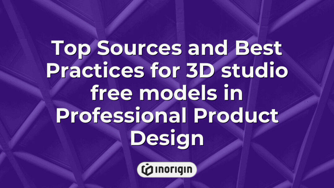 Top Sources And Best Practices For 3d Studio Free Models In ...