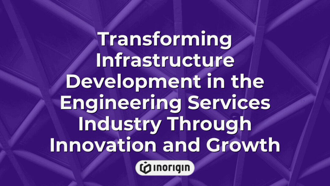 Transforming Infrastructure Development In The Engineering Services ...