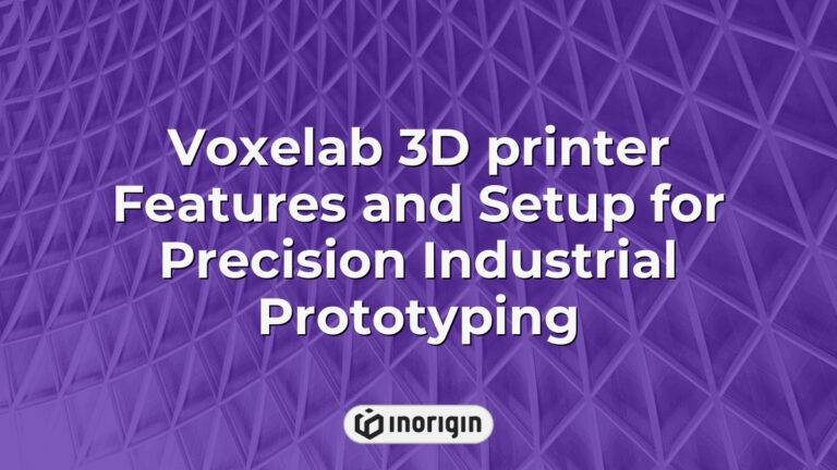 Voxelab 3d Printer Features And Setup For Precision Industrial Prototyping