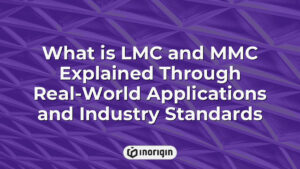 What Is LMC And MMC Explained Through Real-World Applications And Industry Standards